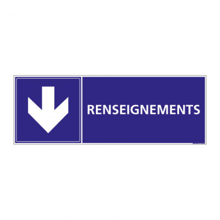 PANNEAU SIGNALISATION INFORMATION RENSEIGNEMENTS