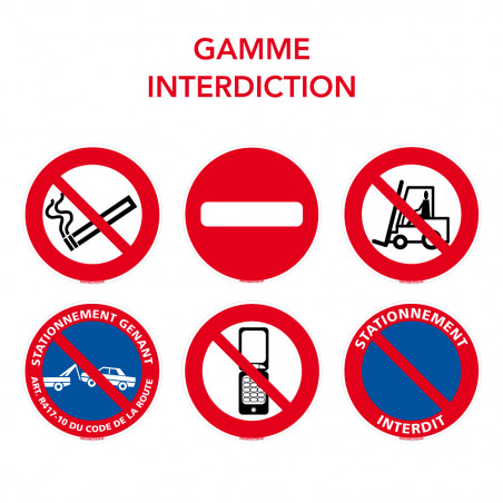 Panneau Interdiction de Déposer et d’Entreposer. Stockage Interdit