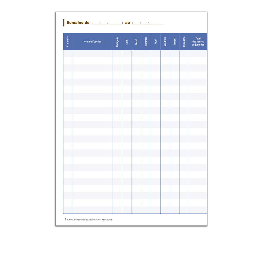 Carnet de chantier relevé hebdomadaire spécial BTP - Carnet obligatoire