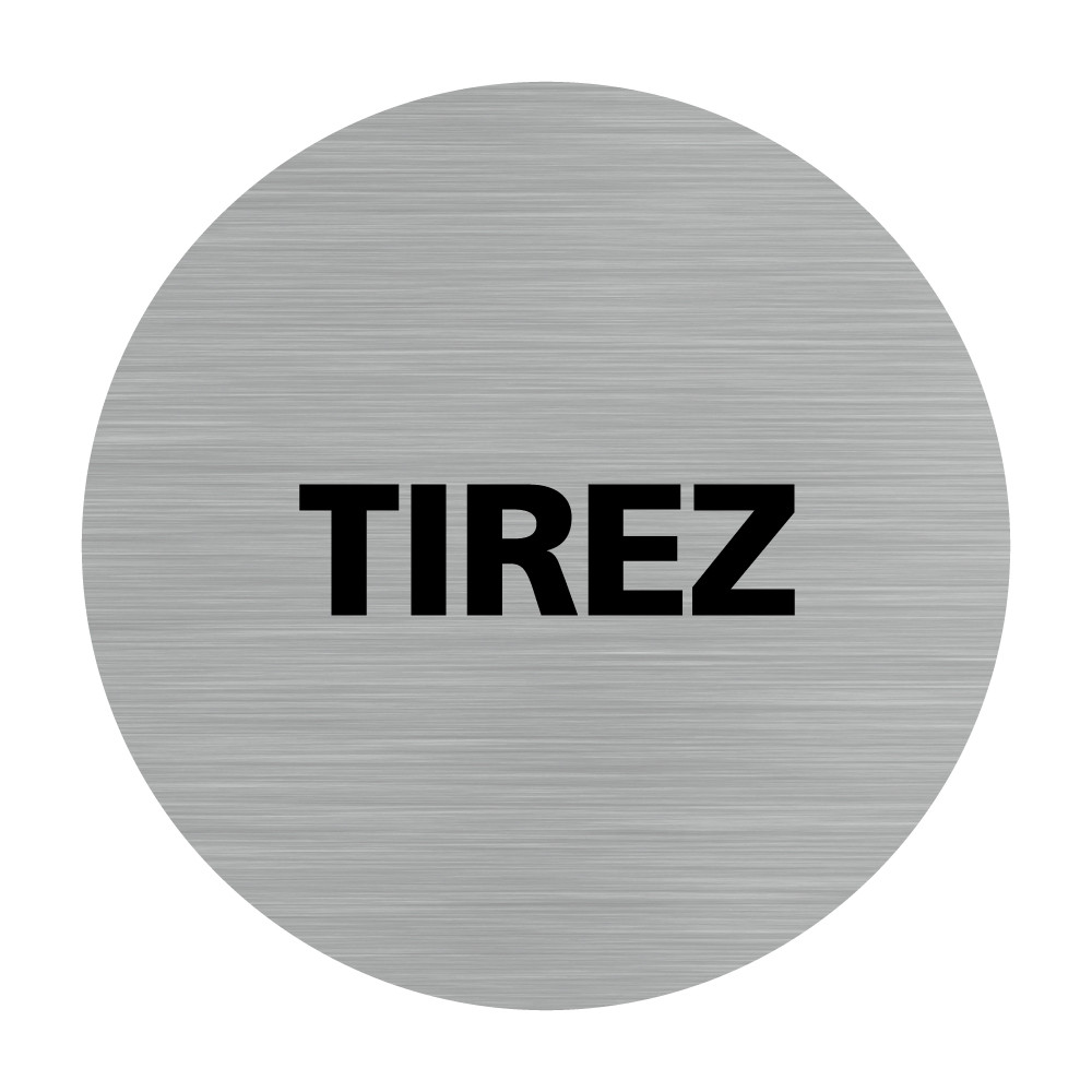 Plaque de porte Tirez Poussez Alu brossé - Sticker ou plaque alu adhésive