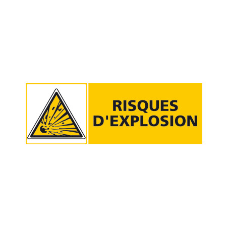 Panneau RISQUES D'EXPLOSION (C0467)